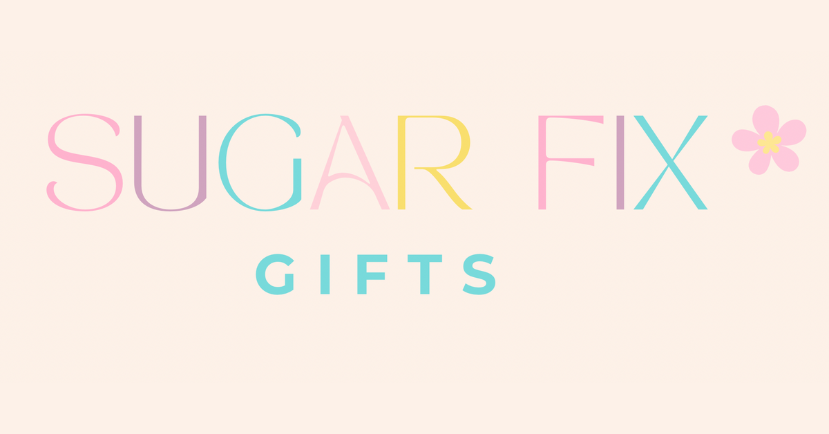 A warm welcome to Sugar Fix Gifts!